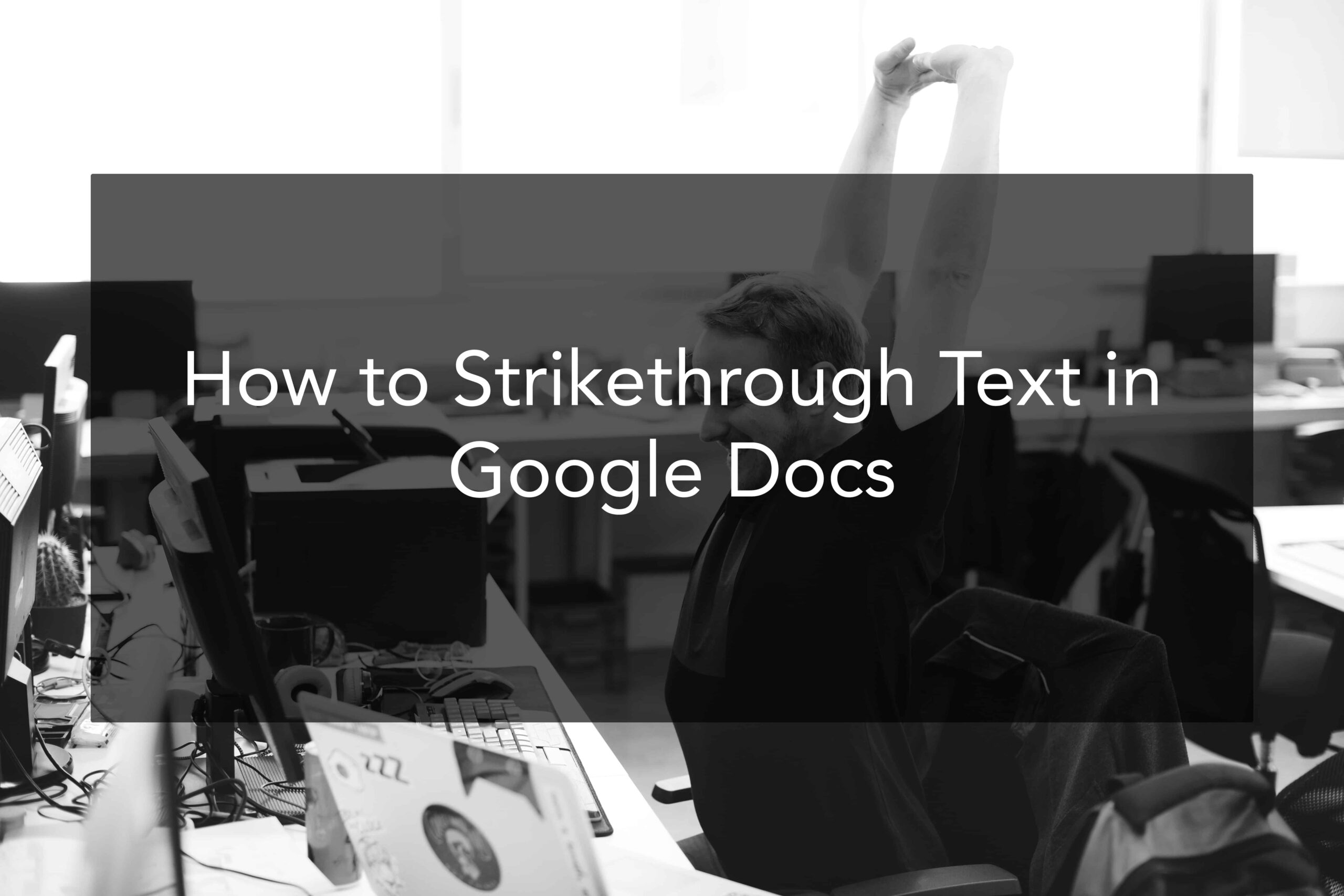 How To Strikethrough Text In Google Docs 2 Second Shortcut Wordable