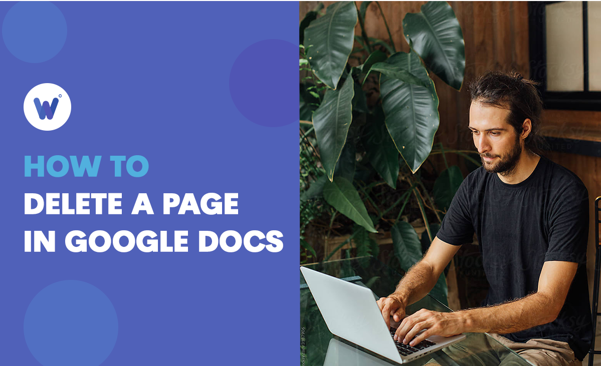 How to Delete a Page in Google Docs - Wordable